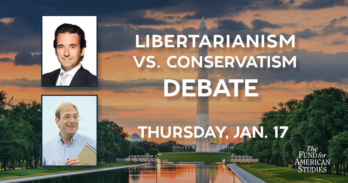 Libertarianism vs. Conservatism Debate | The Fund for American Studies